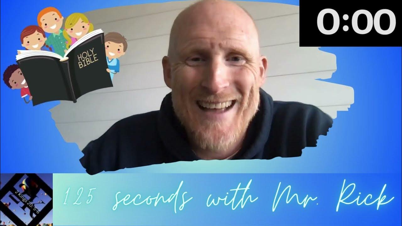 125 Seconds with Mr. Rick - YouTube