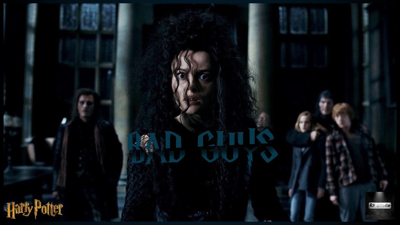 Bellatrix Lestrange || Bad Guys || EDIT/MMV/AMV (Special week 100 subs ...