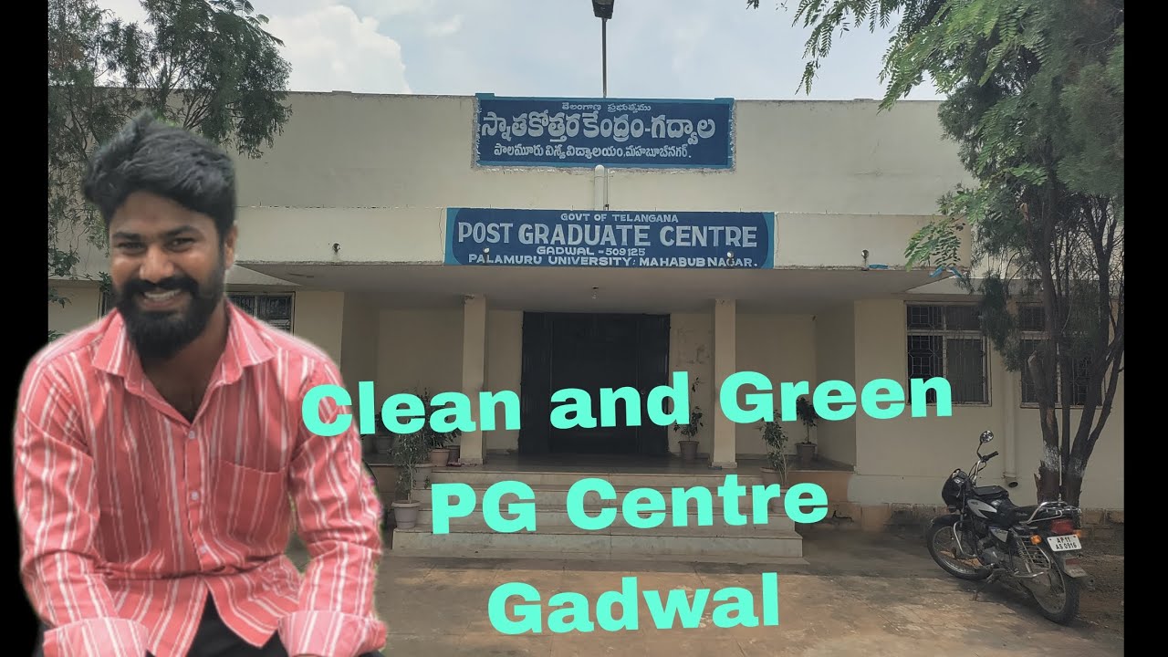 @PG Centre Gadwal ,Palamuru university swach College. - YouTube