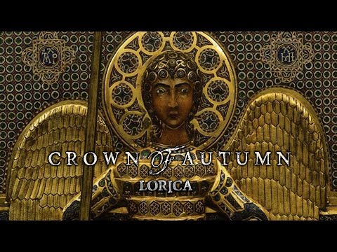 CROWN OF AUTUMN - Lorica (OFFICIAL AUDIO)