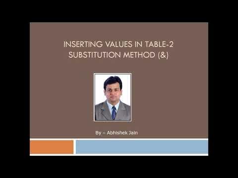 18 - Inserting Values in Oracle Tables Part 2 using Substitution Method ...