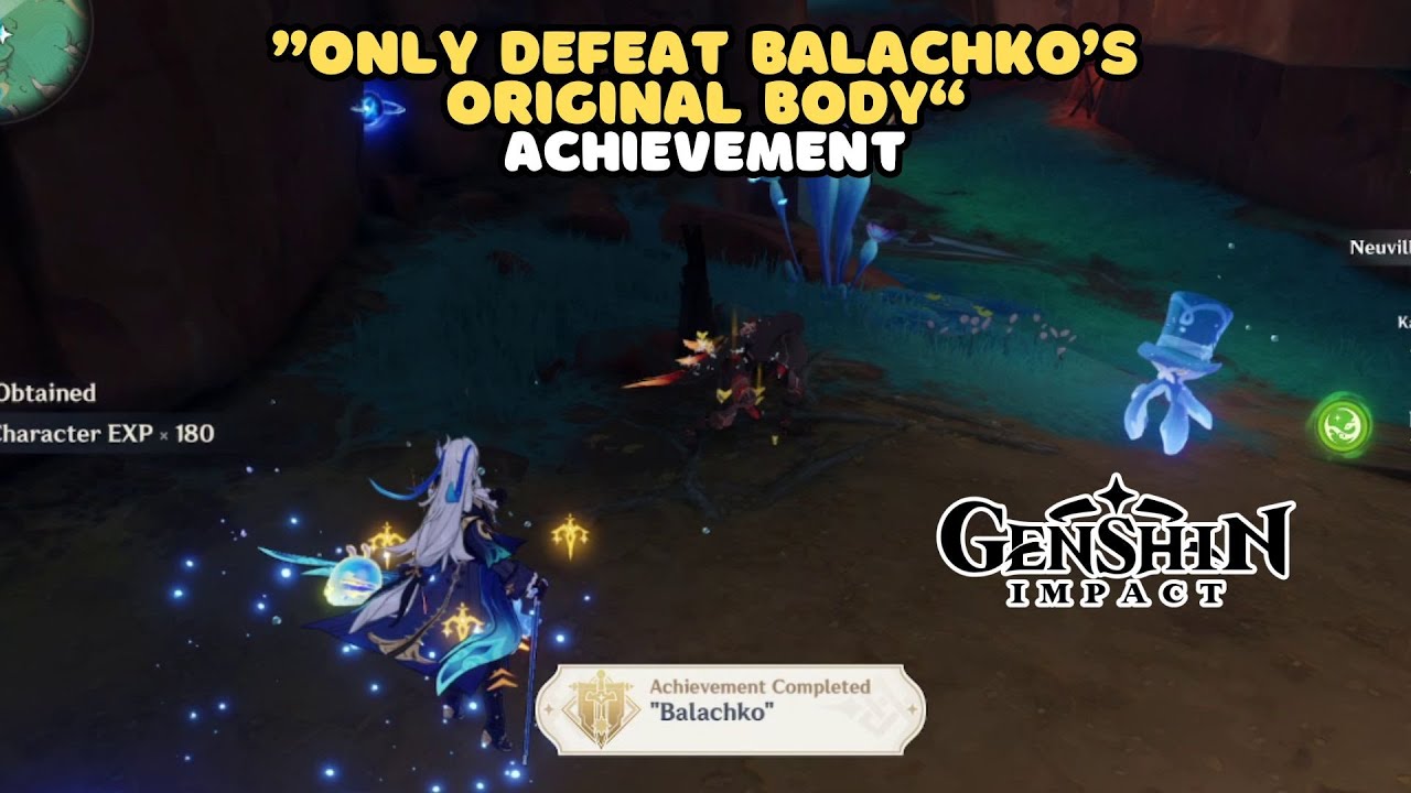 DEFEAT NO TARGETS BESIDES BALACHKO ORIGINAL BODY Achievement || GENSHIN ...