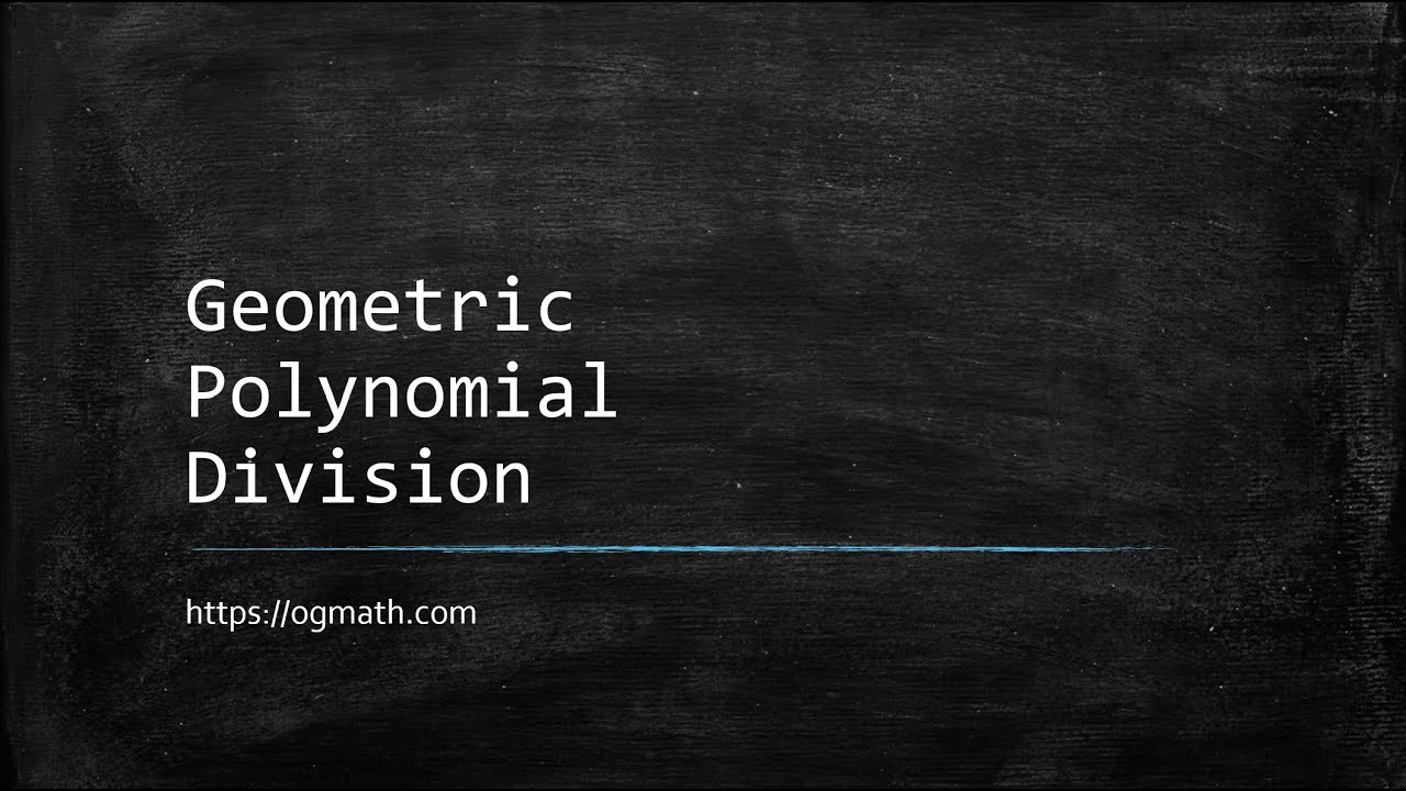 Geometric Polynomial Division - YouTube