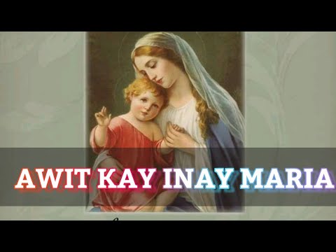 Awit Kay Inay Maria ( Aming Ina Ng Laging Saklolo ) Narcy Renz - YouTube