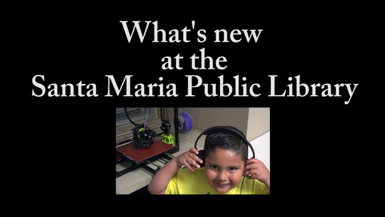 What's new at the Santa Maria Public Library? - YouTube
