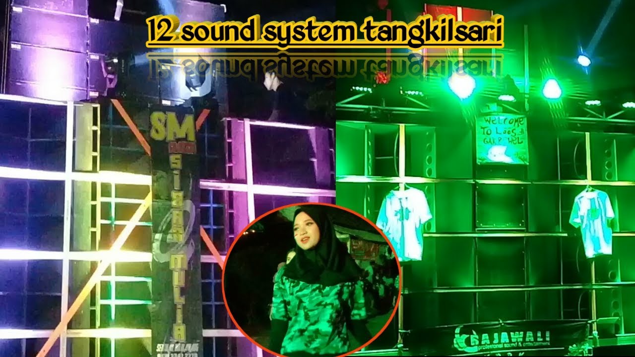 12 SOUND SYSTEM TERBAIK "KARNAVAL TANGKILSARI 20 OKTOBER 2019" - YouTube