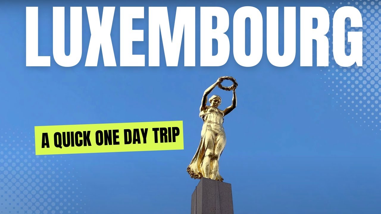 A Quick luxembourg trip !!! - YouTube