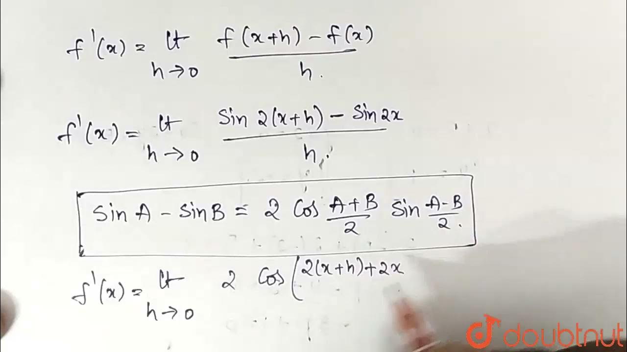 Find the derivative of sin2x from the first principle. |Class 12 MATH ...
