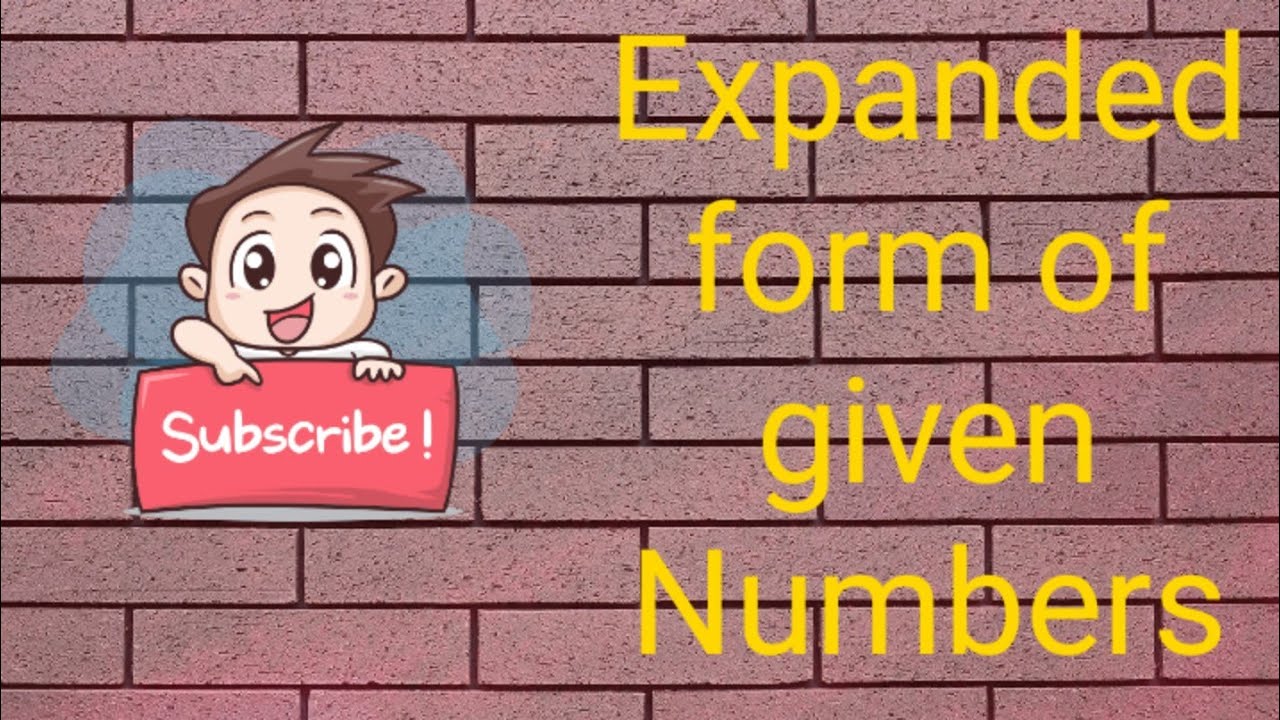 5th grade mathematics | Expanded form of given Numbers| - YouTube