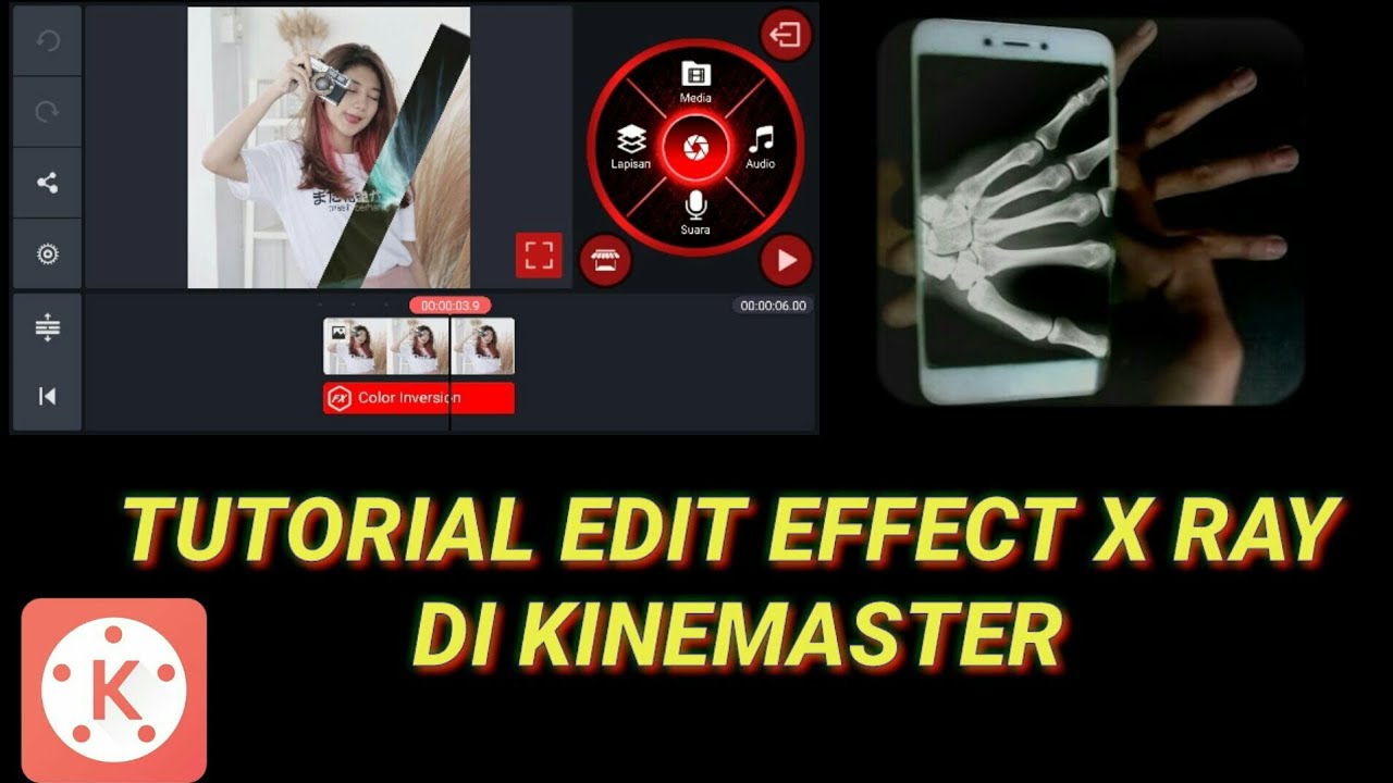 Tutorial edit effect x ray tanpa warna hijau/greenscreen di kinemaster - YouTube