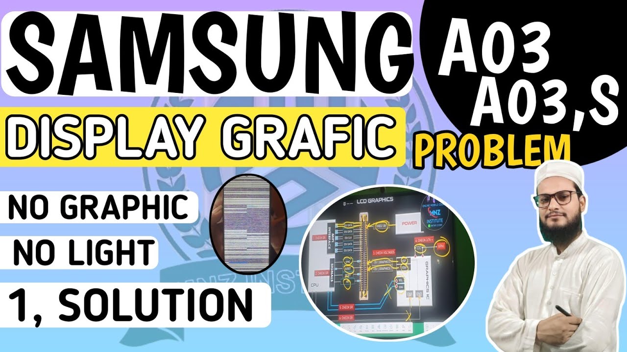 Samsung Mobile display graphic problem solution // Samsung A03 no light ...
