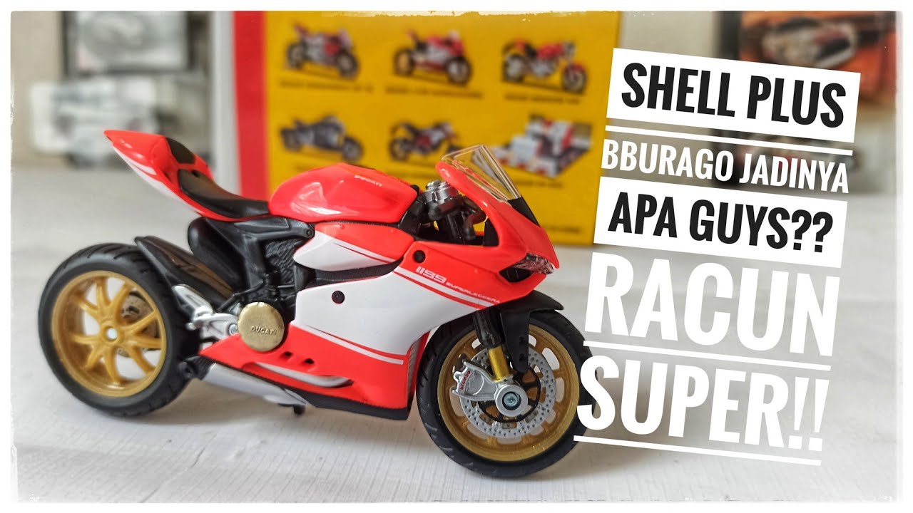 Eps#49 Shell Bburago Ducati Promo Release Diecast Motor Kerennn! Wajib ...