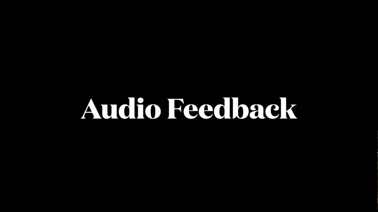 Audio Feedback Page - YouTube