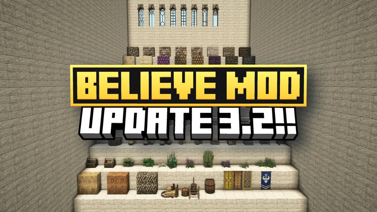 Believe Mod | Medieval Minecraft Mod | Update 3.2!! - YouTube