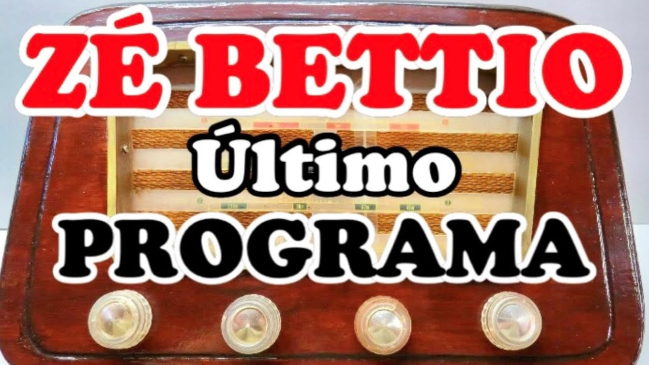 ZÉ BETTIO - O Maior Radialista que o Brasil já teve - YouTube