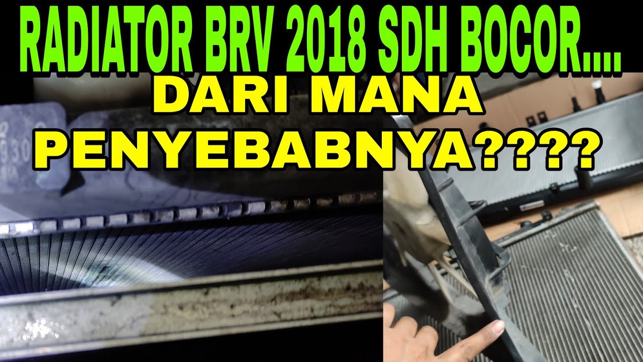 BRV 2018 OVERHEAT... RADIATOR BOCOR - YouTube