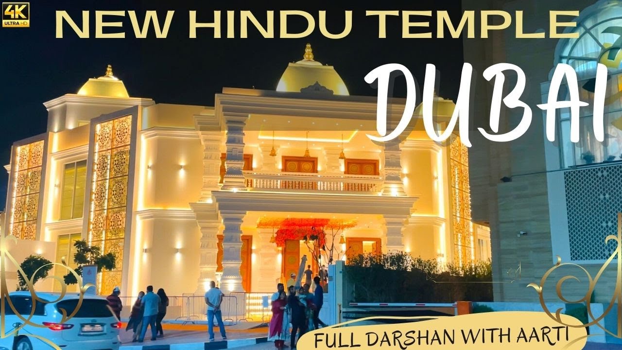 DUBAI'S NEW HINDU TEMPLE | Full Temple Darshan with Aarti | Inside ...
