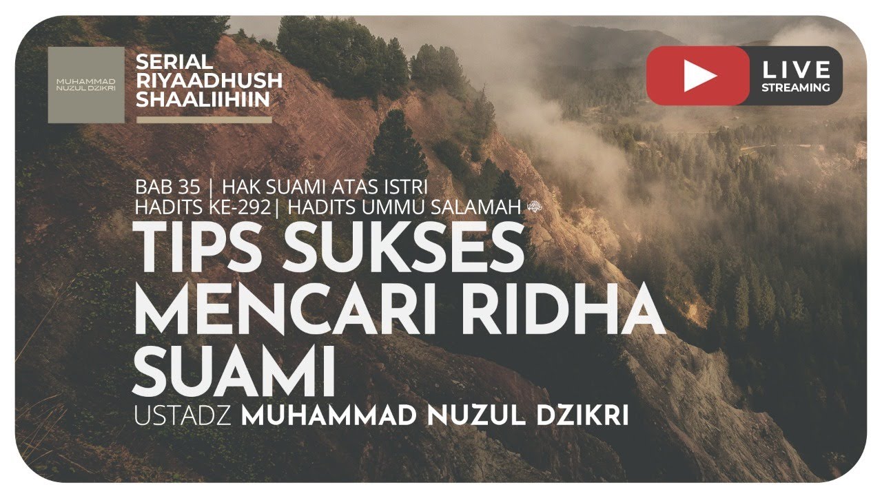 815. TIPS SUKSES MENCARI RIDHA SUAMI | Riyaadush Shaalihin - YouTube