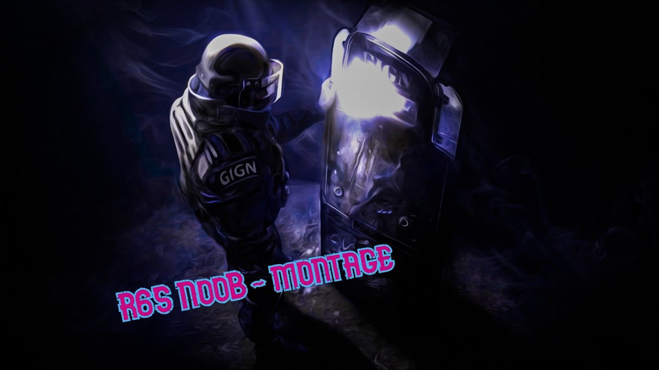 R6S NooB ~ Montage - YouTube