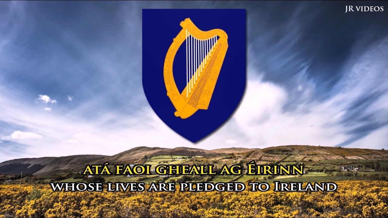 Irish national anthem (IE/EN lyrics) - Amhrán Náisiúnta na hÉireann ...