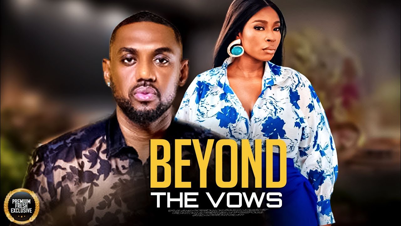 Beyond The Vows ( Eddie Watson, Bolaji Ogunmola)|| 2025 Nigerian Nollywood Movies - YouTube