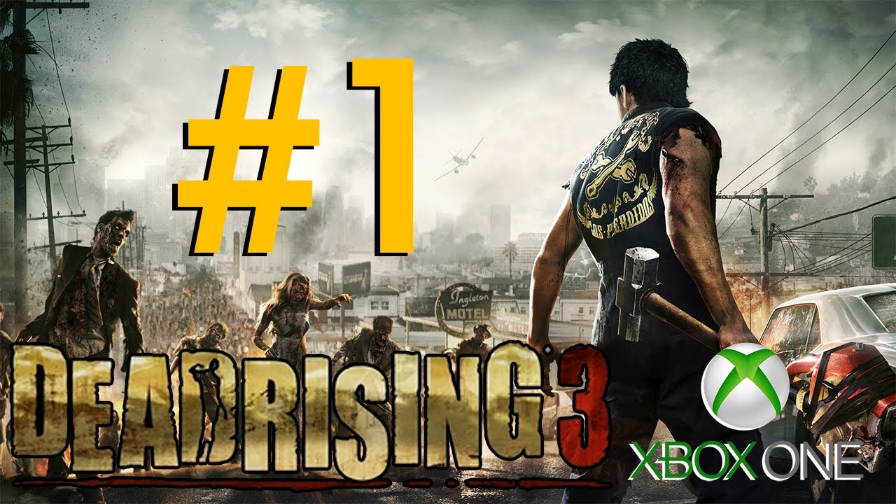【Xbox One】Dead Rising 3 #1 序章 - YouTube