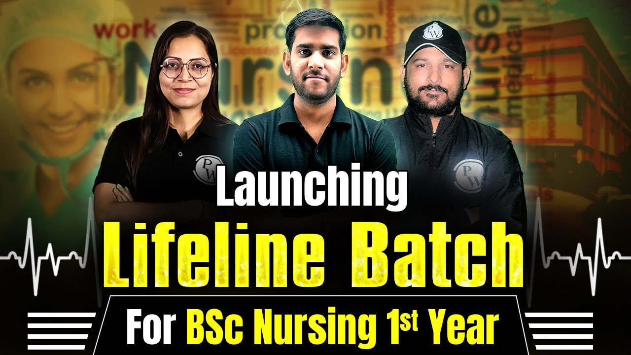 Lifeline Batch For BSc Nursing 1st Year - Launch Session - YouTube