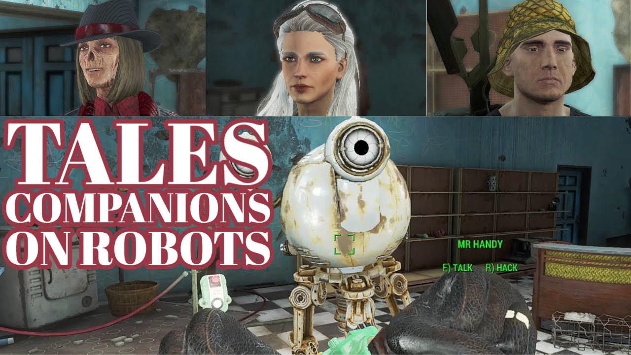 Tales Companions on Robots (Fallout 4 Mods) - YouTube
