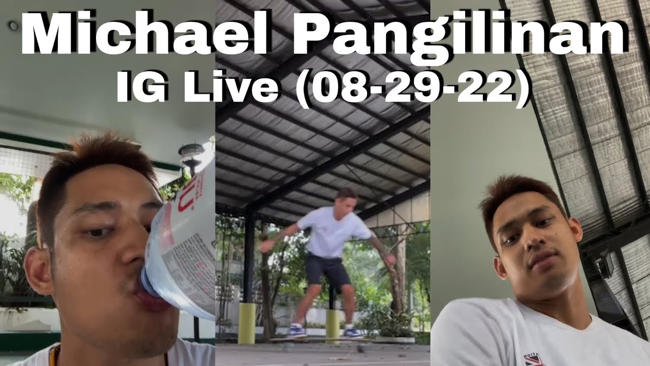Michael Pangilinan - IG Live ( August 29, 2022 ) - YouTube