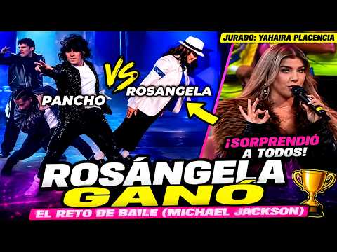 🚨🔥 ¡PANCHO NO PUDO! ROSÁNGELA GANÓ el reto de BAILE (MICHAEL JACKSON) y sorprendió a todos