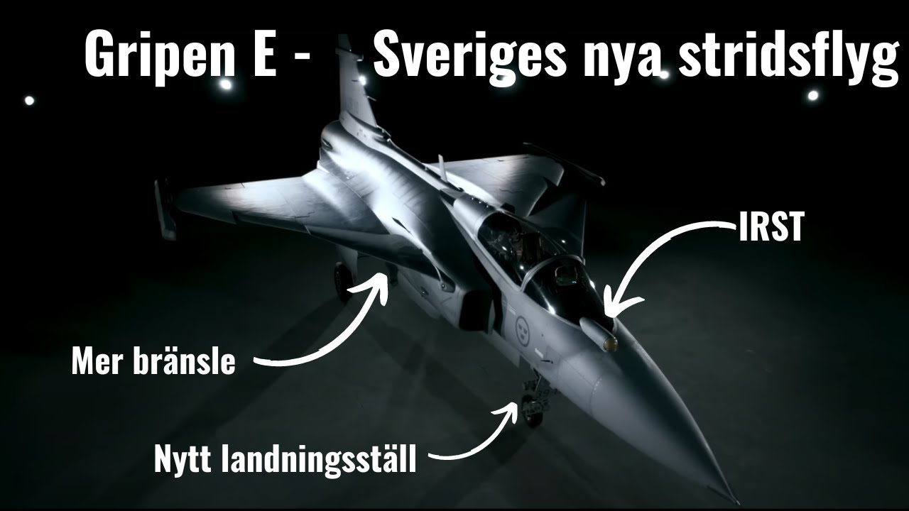 Gripen E - Sveriges nya stridsflygplan - YouTube