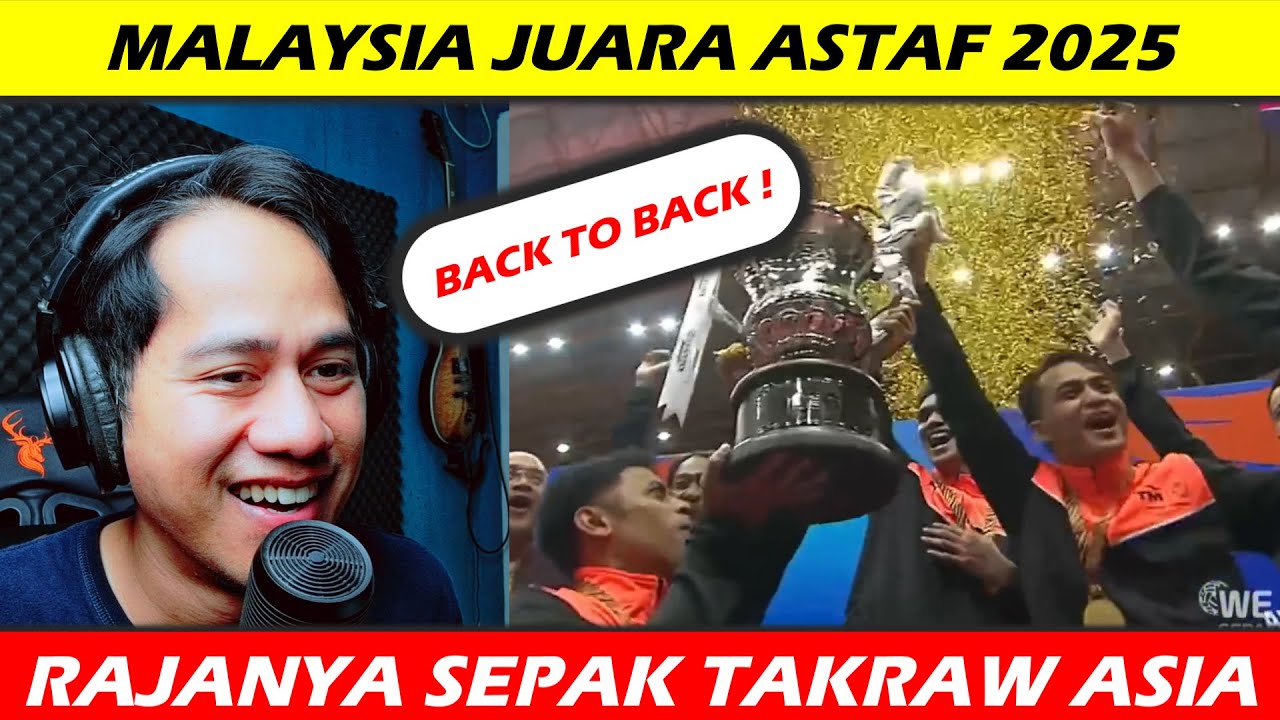 MALAYSIA JUARA ASIA 2025 ! BACK TO BACK CHAMPION || ASTAF 2025 - YouTube