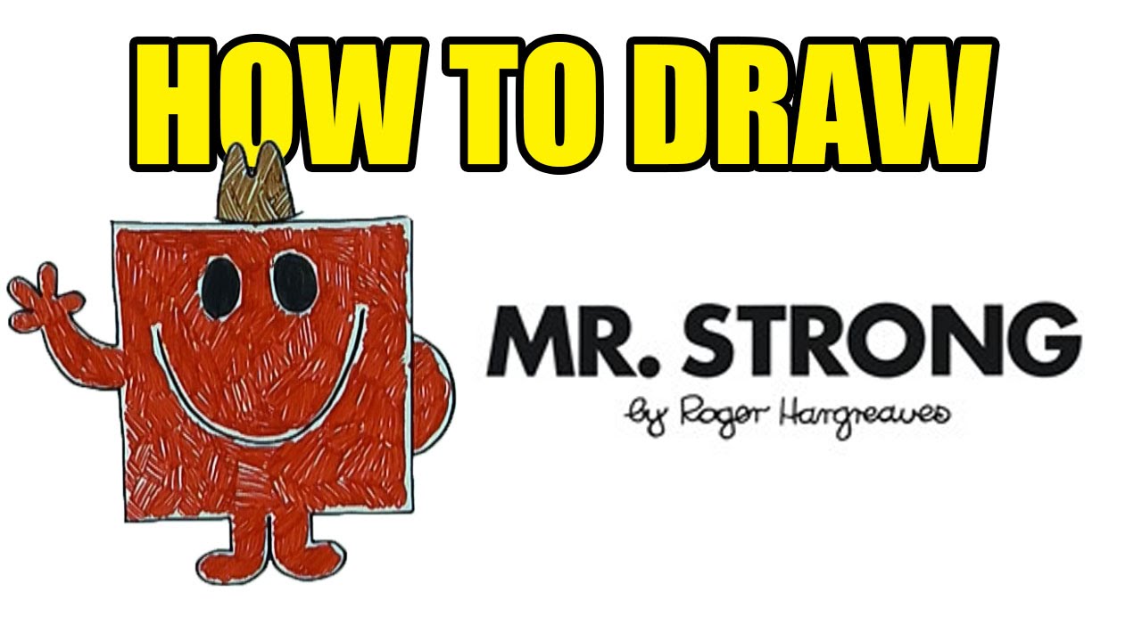 How To Draw Mr Strong - YouTube