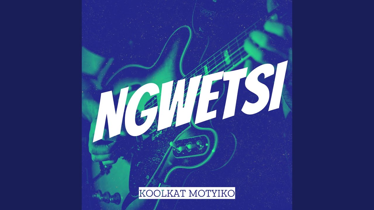 Ngwetsi - YouTube