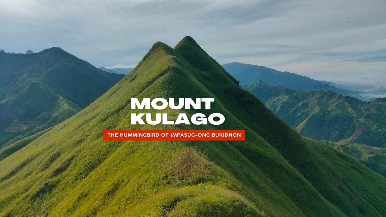 Mount Kulago The Hummingbird of Impasug-ong Bukidnon | Team Little Bonding - YouTube