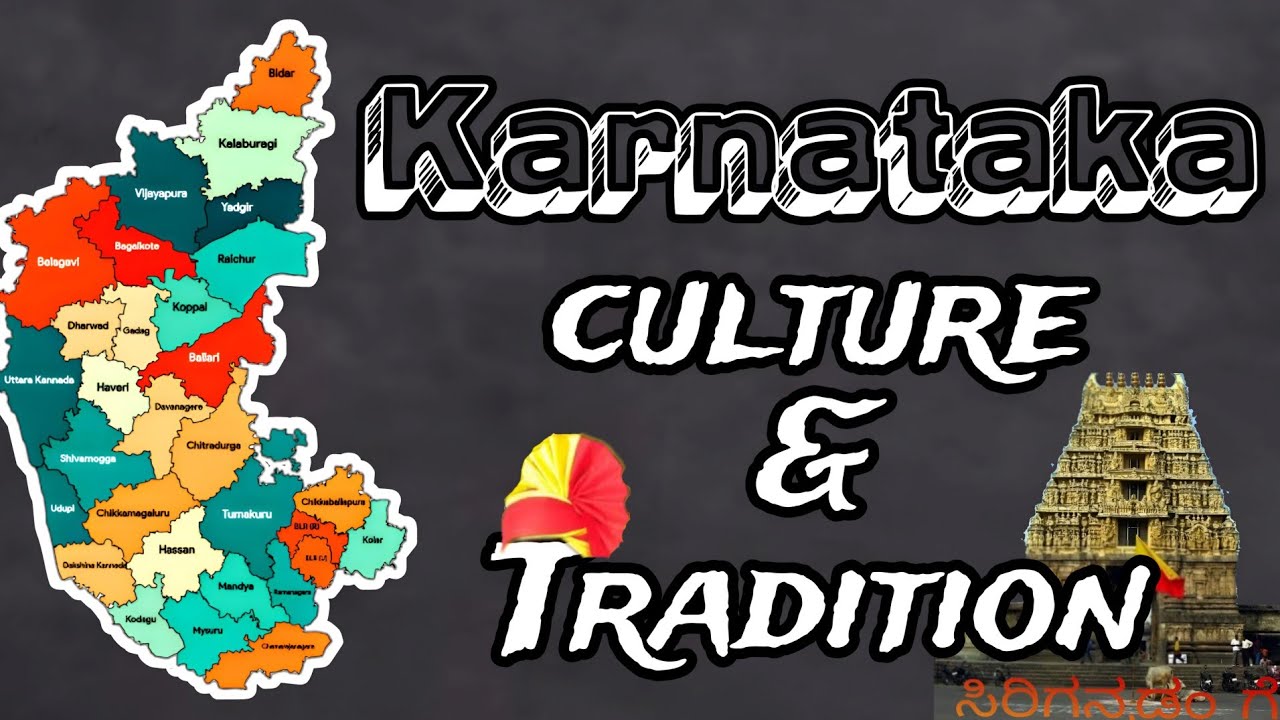 Culture and Tradition of Karnataka | Karnataka State - India(bharat ...