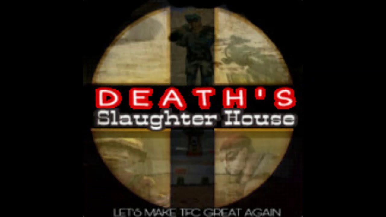 DEATHS SLAUGHTER HOUSE TFC loading music - YouTube