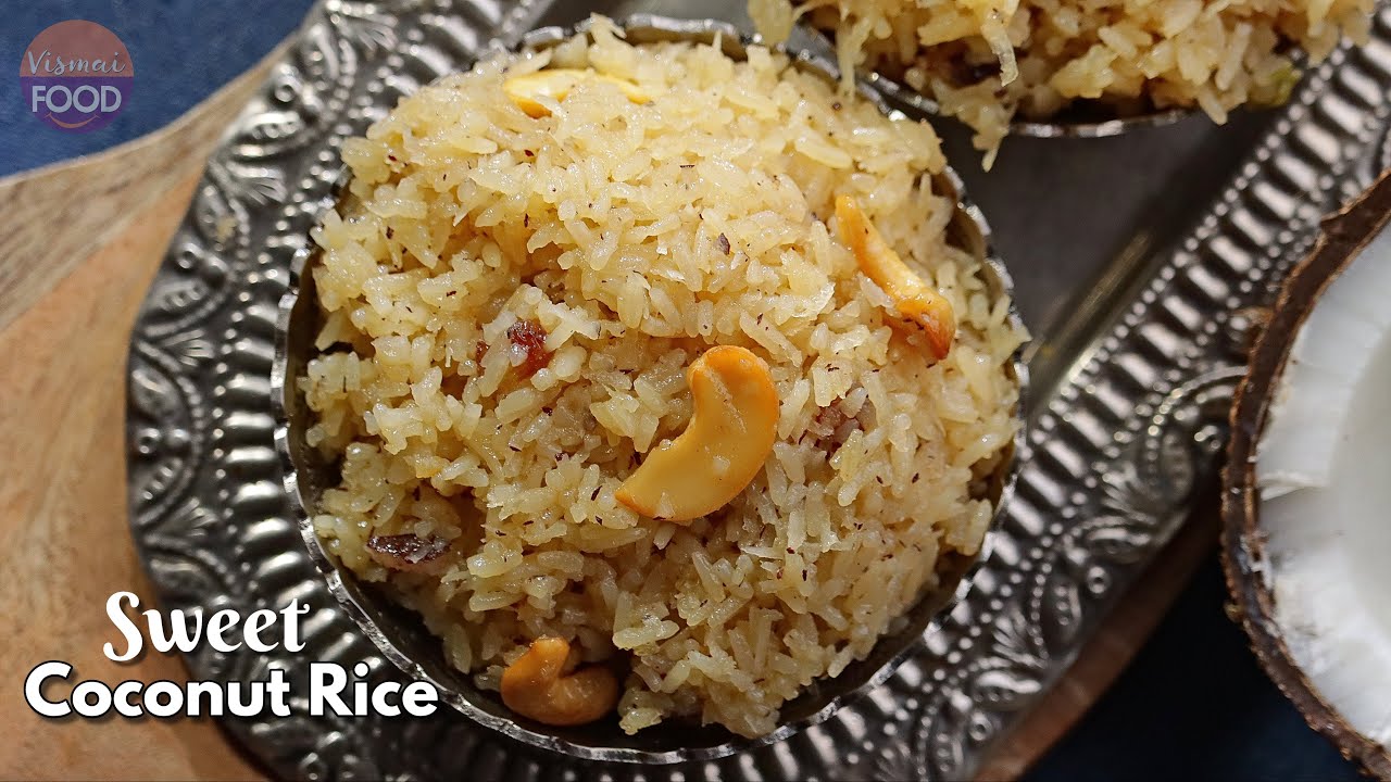 సరికొత్త రెసిపీ తీపి కొబ్బరి అన్నం | Sweet Coconut Rice | Bellam ...