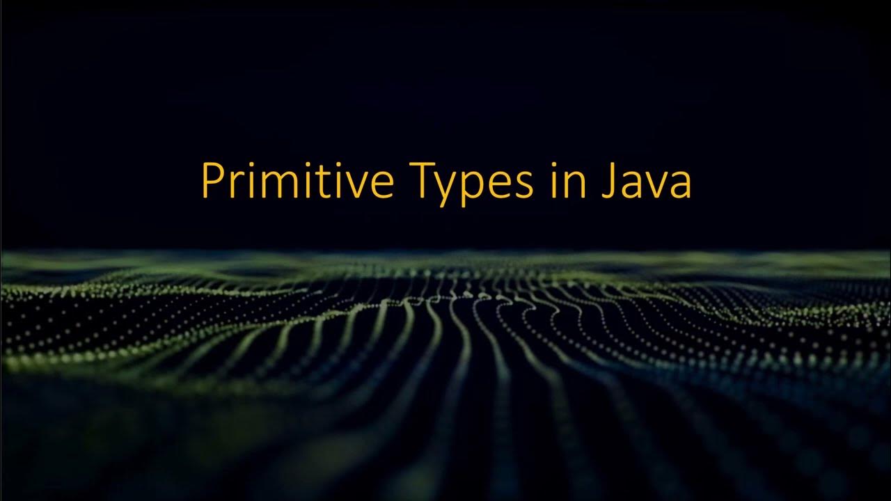 Declaring Primitive Variables In Java Youtube