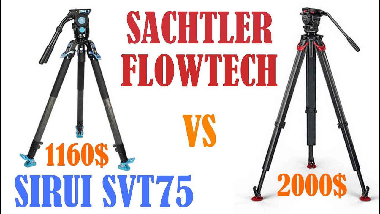 SIRUI SVT75 VS SATCHLER flowtech - YouTube