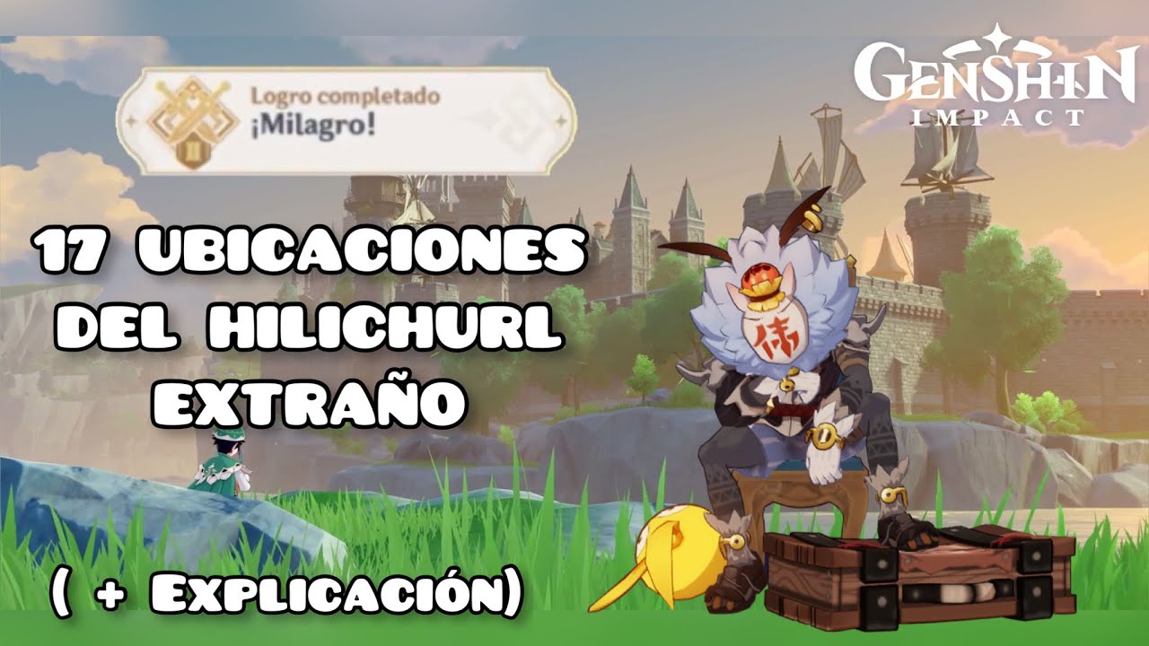 HILICHURL EXTRAÑO | 17 Ubicaciones | + Explicación - YouTube
