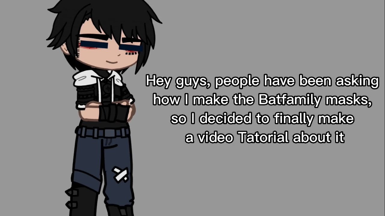 Bat Tutorial :D || 3 Tutorial’s || Gacha Club || ft. The Batfamily ...