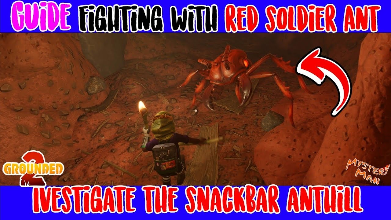 Grounded 2 guide Investigate the Snackbar Anthill | Encounter with Red ...
