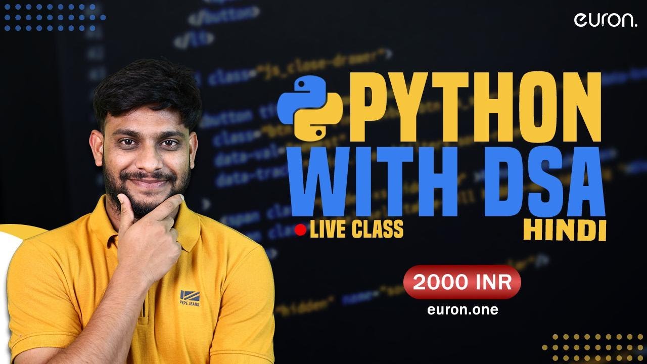 Live Python with DSA & Generative AI | EURON |LEARNING LOGIC |HINDI | #ai #genai #2025 - YouTube