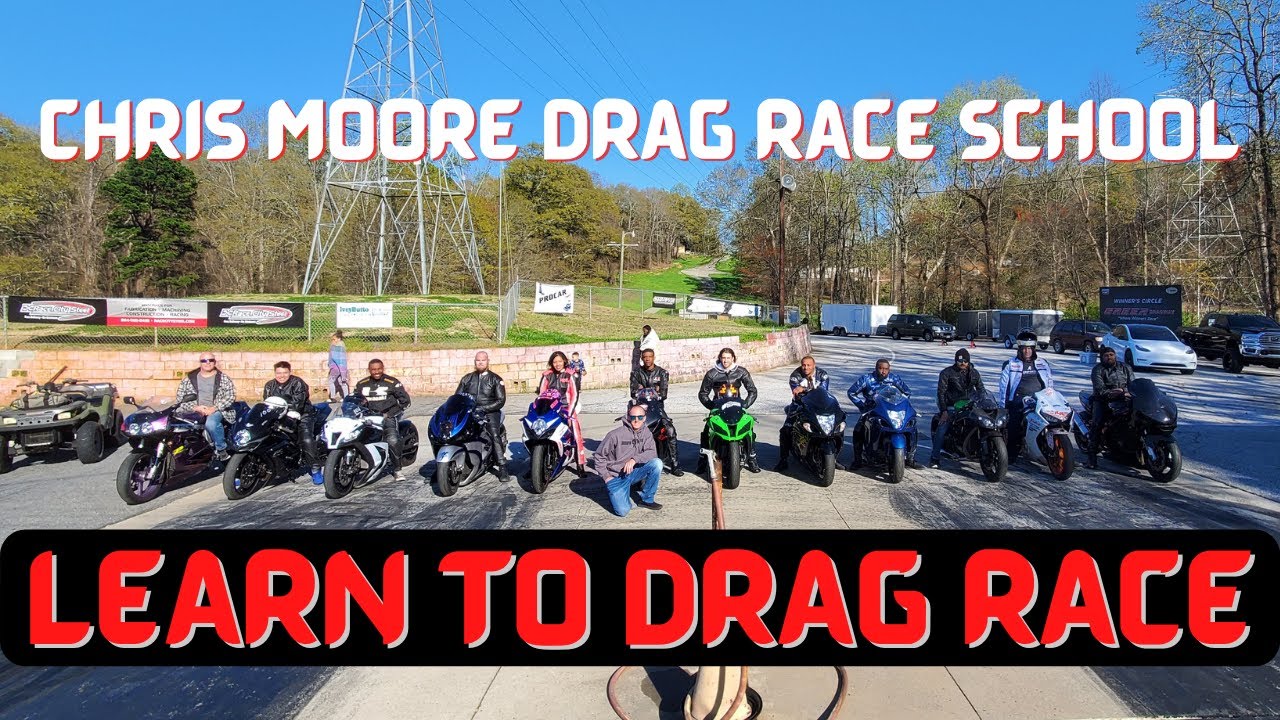Chris Moore Motorcycle Drag Race School - YouTube