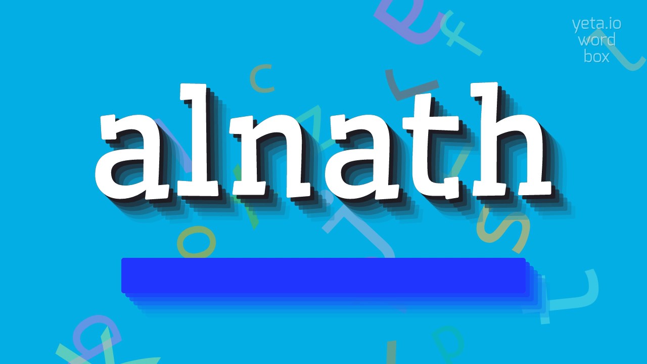 How to say "alnath"! (High Quality Voices) - YouTube
