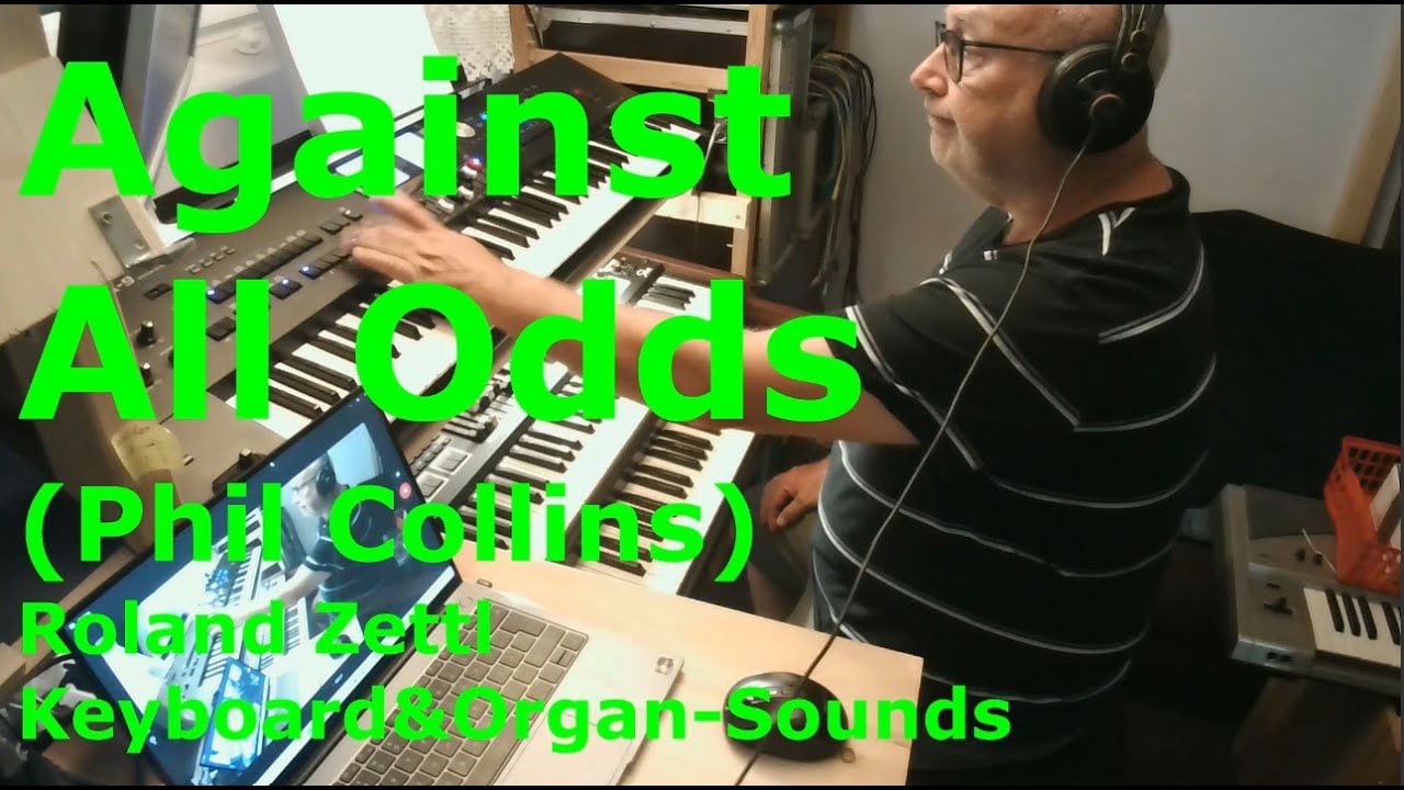 Against All Odds: Phil Collins (Cover mit Roland BK-9 und Hammond SKX ...