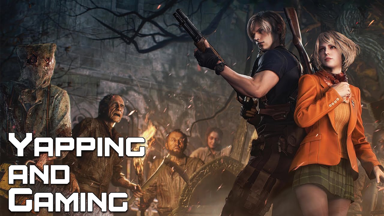 Yapping and Gaming - Resident Evil 4 remake part 2 - YouTube