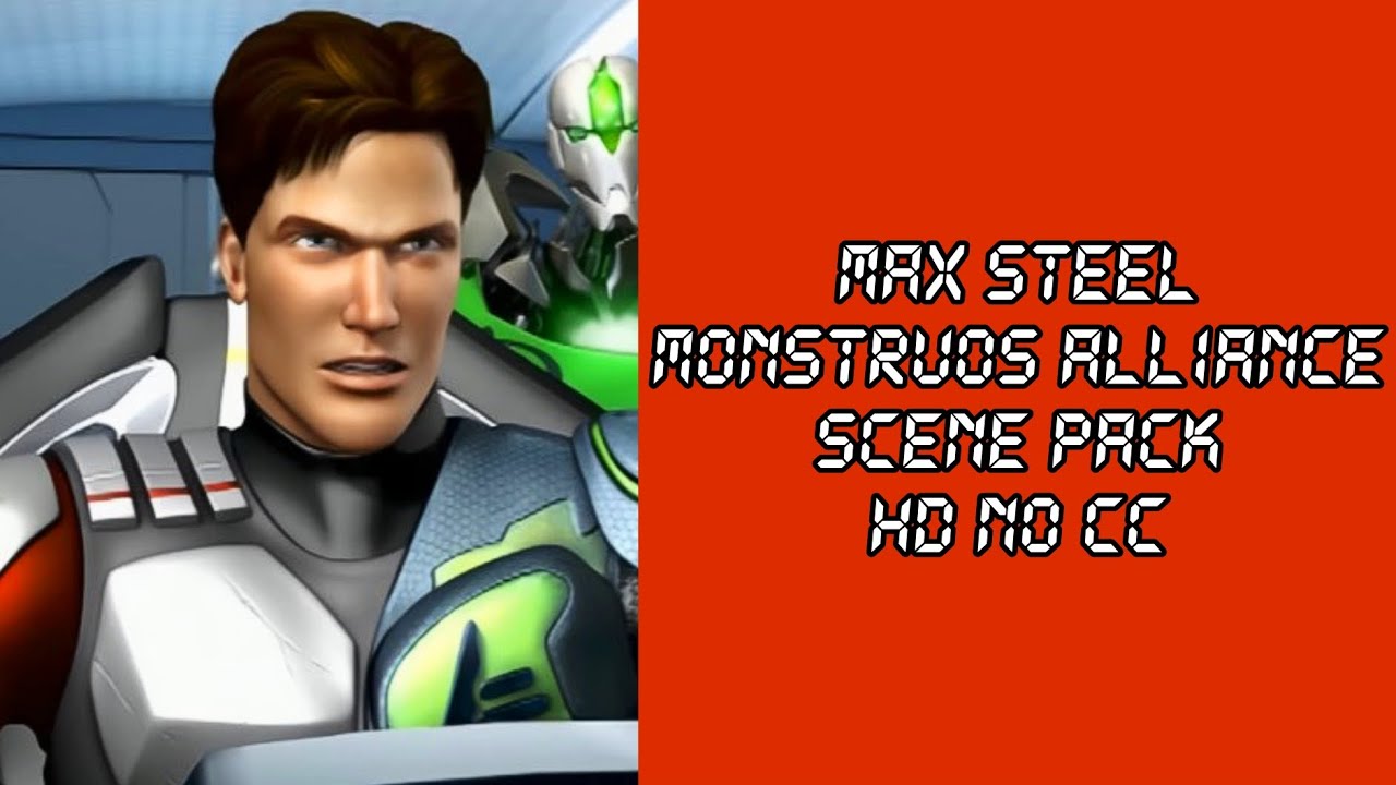 Josh Mcgrath (Max Steel: Monstruos Alliance) Scene Pack No CC - YouTube