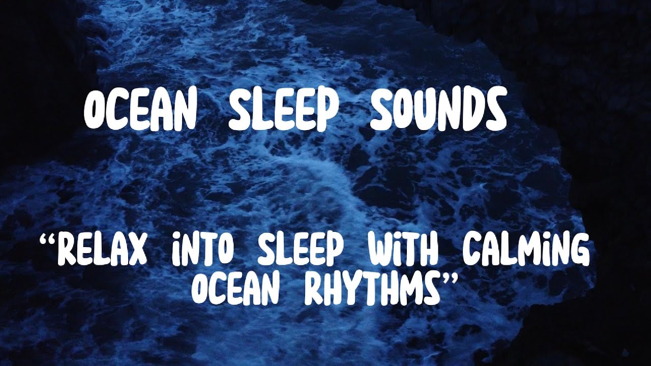 Ocean Sleep Sounds | Relaxing Waves for Deep Sleep - YouTube